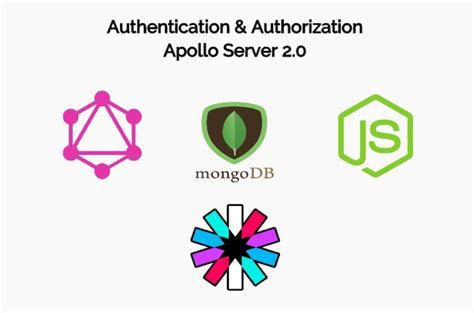 authentication and authorization using graphql apollo server 2 0 node
