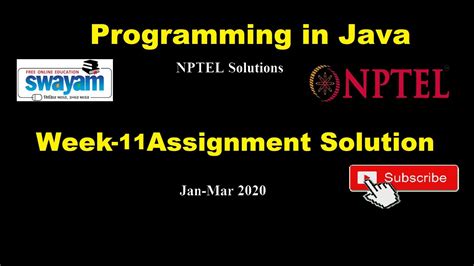 programming in java week 11 complete assignment solution nptel