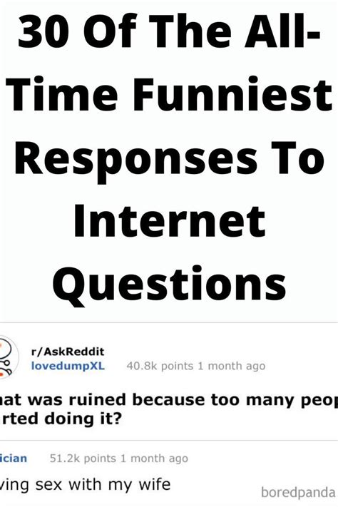 30 Of The All Time Funniest Responses To Internet Questions Funny