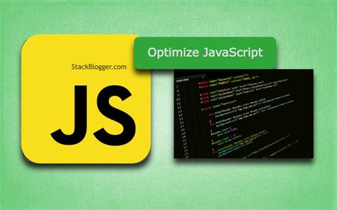 how to optimize your javascript code for better performance