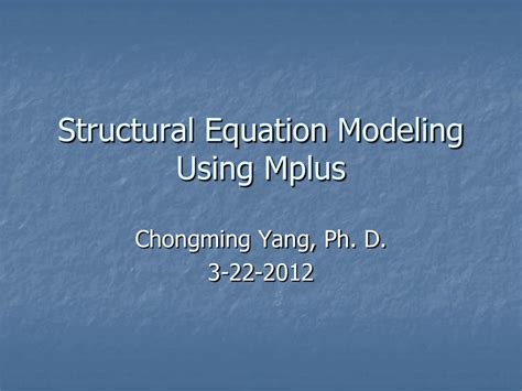 Structural Equation Modeling With Mplus