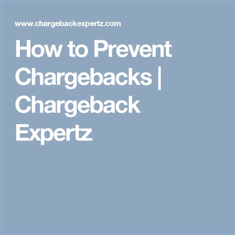 how to prevent chargebacks chargeback expertz prevention goods and