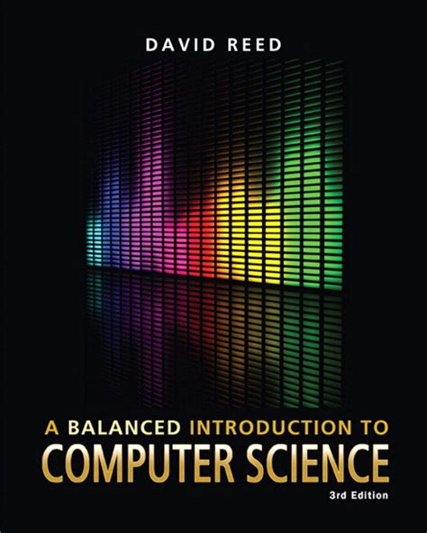 balanced introduction to computer science a 3rd edition informit