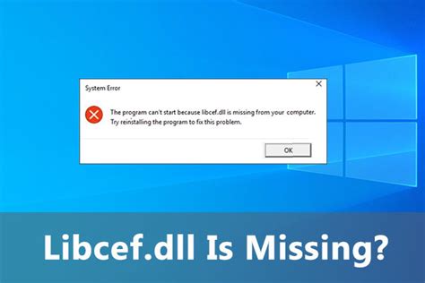 can t run a program because libcef dll is missing try the fixes