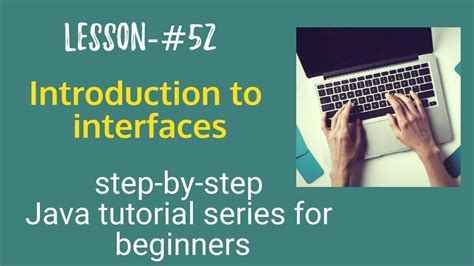 java tutorial for beginners introduction to interfaces youtube