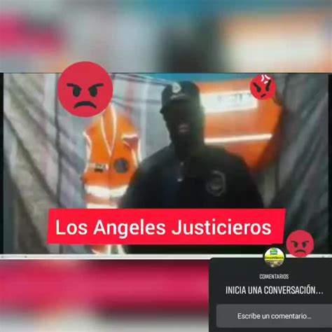 Según Un Vídeo Que Circula En Redes Sociales Los Ángeles Justicieros