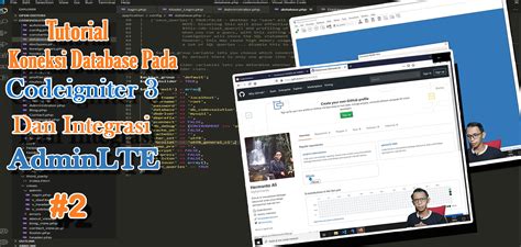 Tutorial Koneksi Database Codeigniter 3 Dan Integrasi Bootsrap Adminlte