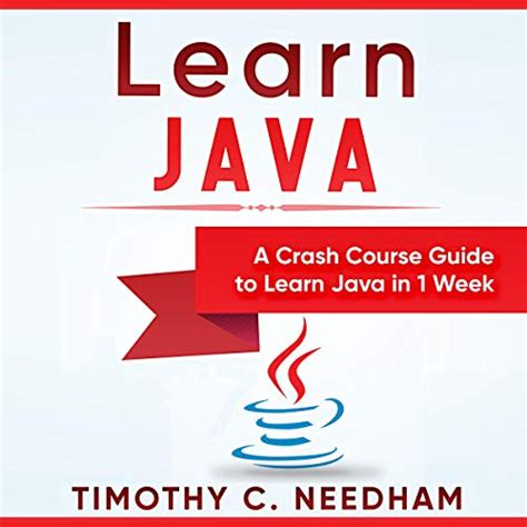 learn java a crash course guide to learn java in 1 week livre audio