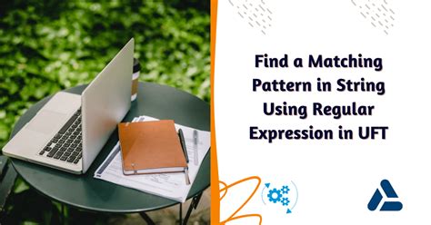find a matching pattern in string using regular expression in uft