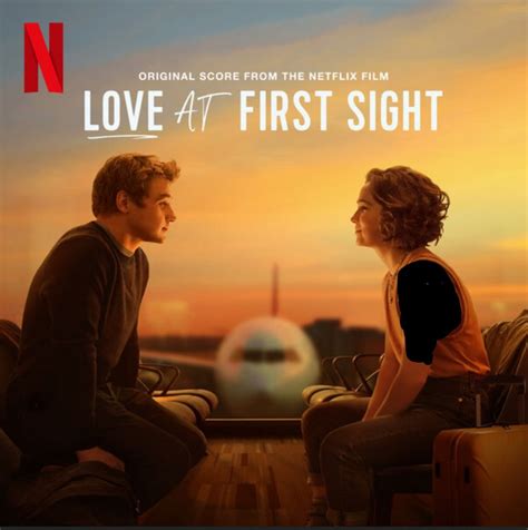 دانلود موسیقی متن فیلم Love At First Sight عشق در نگاه اول Flac