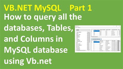 vb mysql query all databases tables and columns part 1 youtube