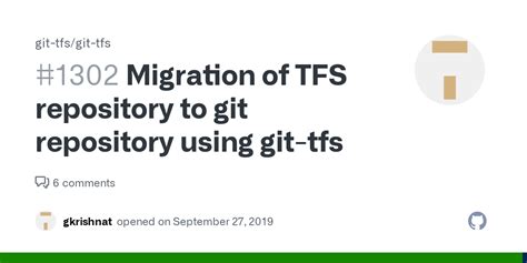 migration of tfs repository to git repository using git tfs · issue