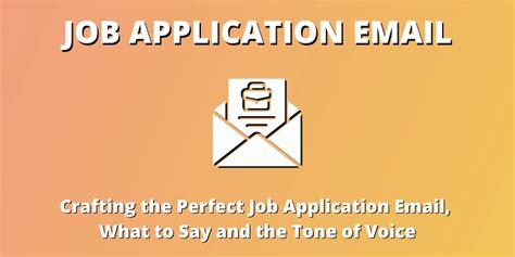 How To Craft The Perfect Job Application Email Tips Examples