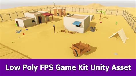 low poly fps game kit new unity asset youtube