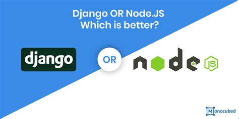 38 python django vs javascript modern javascript blog