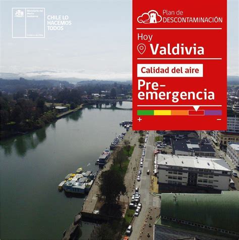 Decretan Preemergencia Ambiental En Valdivia Por Mala Calidad Del Aire