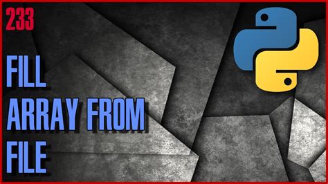 python exercises fill array from text file input output youtube