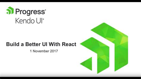 build a better ui with react and kendo ui youtube
