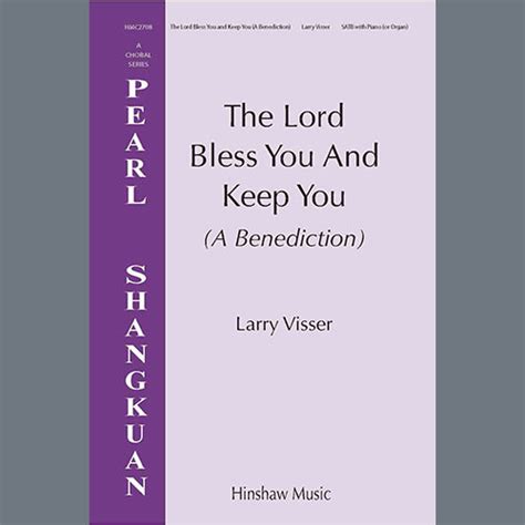 The Lord Bless You And Keep You By Larry Visser Download Partitions