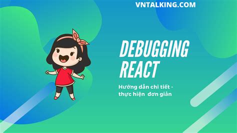hướng dẫn debug ứng dụng reactjs ngay trong vs code