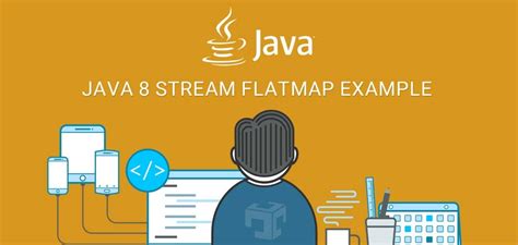 java 8 stream flatmap example java developer zone