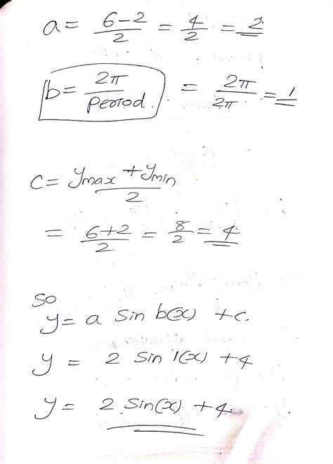 [solved] 6 Determine 2 Different Equations Of Sinusoidal Functions