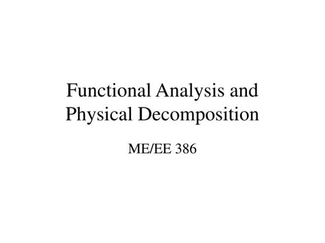 Ppt Functional Analysis And Physical Decomposition Powerpoint