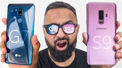 Lg G7 Thinq Vs Samsung Galaxy S9 Plus Youtube
