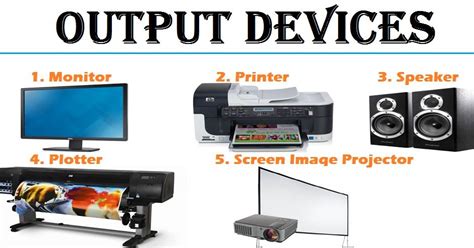 output devices what is the output device in computer