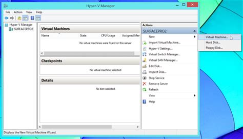 how to create and run virtual machines with hyper v