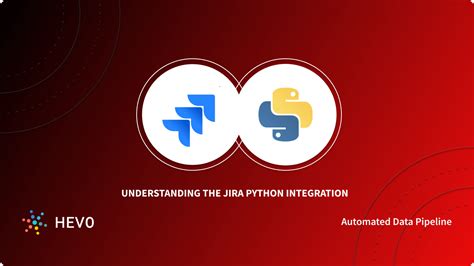 jira python integration 2 easy methods