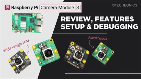 Raspberrypi Pi Camera Module 3 Setup And Troubleshooting Guide