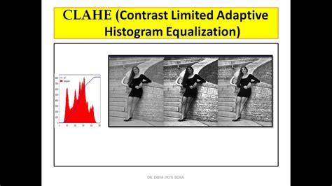 clahe contrast limited adaptive histogram equalization comparison with