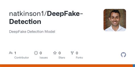 Github Natkinson1 Deepfake Detection Deepfake Detection Model