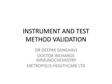 Ppt Instrument And Test Method Validation Powerpoint Presentation