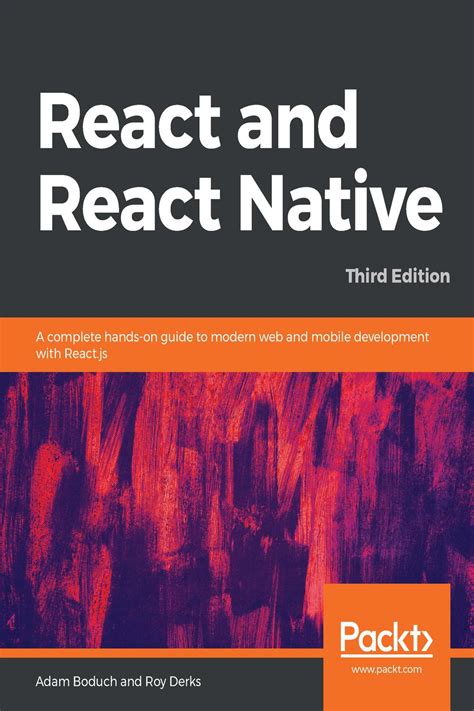 [pdf] react and react native by adam boduch roy derks perlego