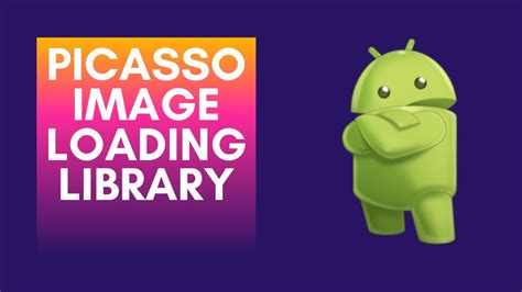 picasso library for android how to load images in android how to