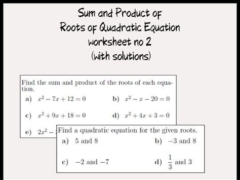 Sum And Product Of Roots Of Quadratic Equation Worksheet No 2 With