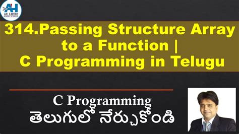 314 Passing Structure Array To A Function C Programming In Telugu