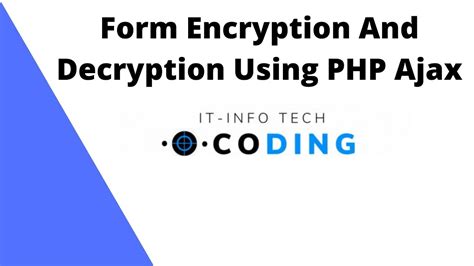 form encryption and decryption using php ajax youtube