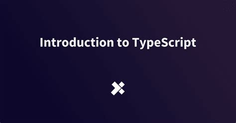introduction to typescript