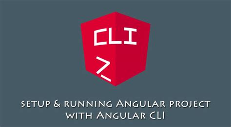 how to setup and running angular project with angular cli