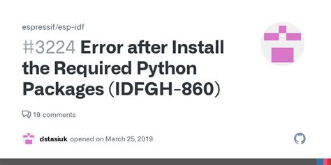 error after install the required python packages idfgh 860 · issue