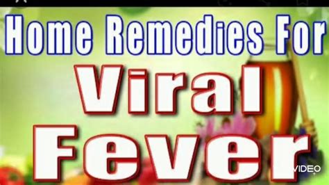 ಜ್ವರಕ್ಕೆ ಮನೆಮದ್ದು Nagu Home Remedies For Viral Fever Youtube