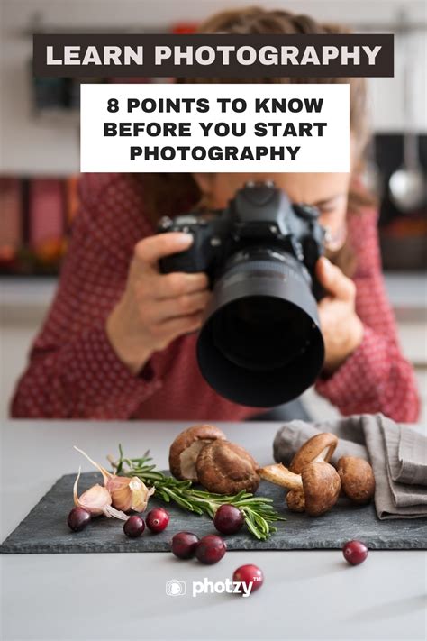 8 Things I Wish Someone Had Told Me When I Started In Photography Artofit
