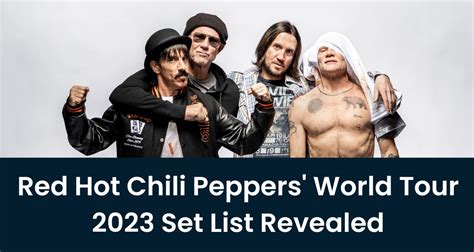 Red Hot Chili Peppers World Tour 2023 Set List Revealed