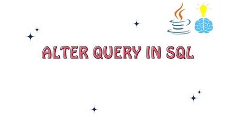 Alter Query In Sql Comprehensive Insights Javagyansite