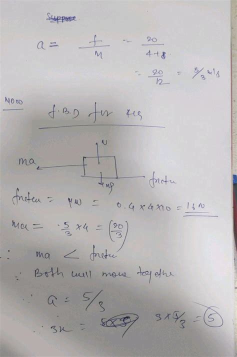 Consider The Shown Arrangement The Coefficient Of Friction Between The