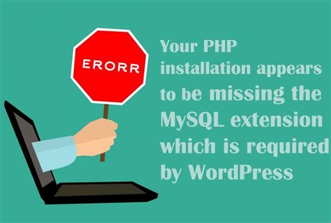 your php installation appears to be missing the mysql extension