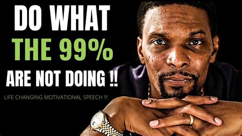 Do What 99 Are Not Doing An Eye Opening Speech Steve Harvey Joel